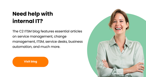 Blog C2 ITSM | Powerful and flexible IT Service Management